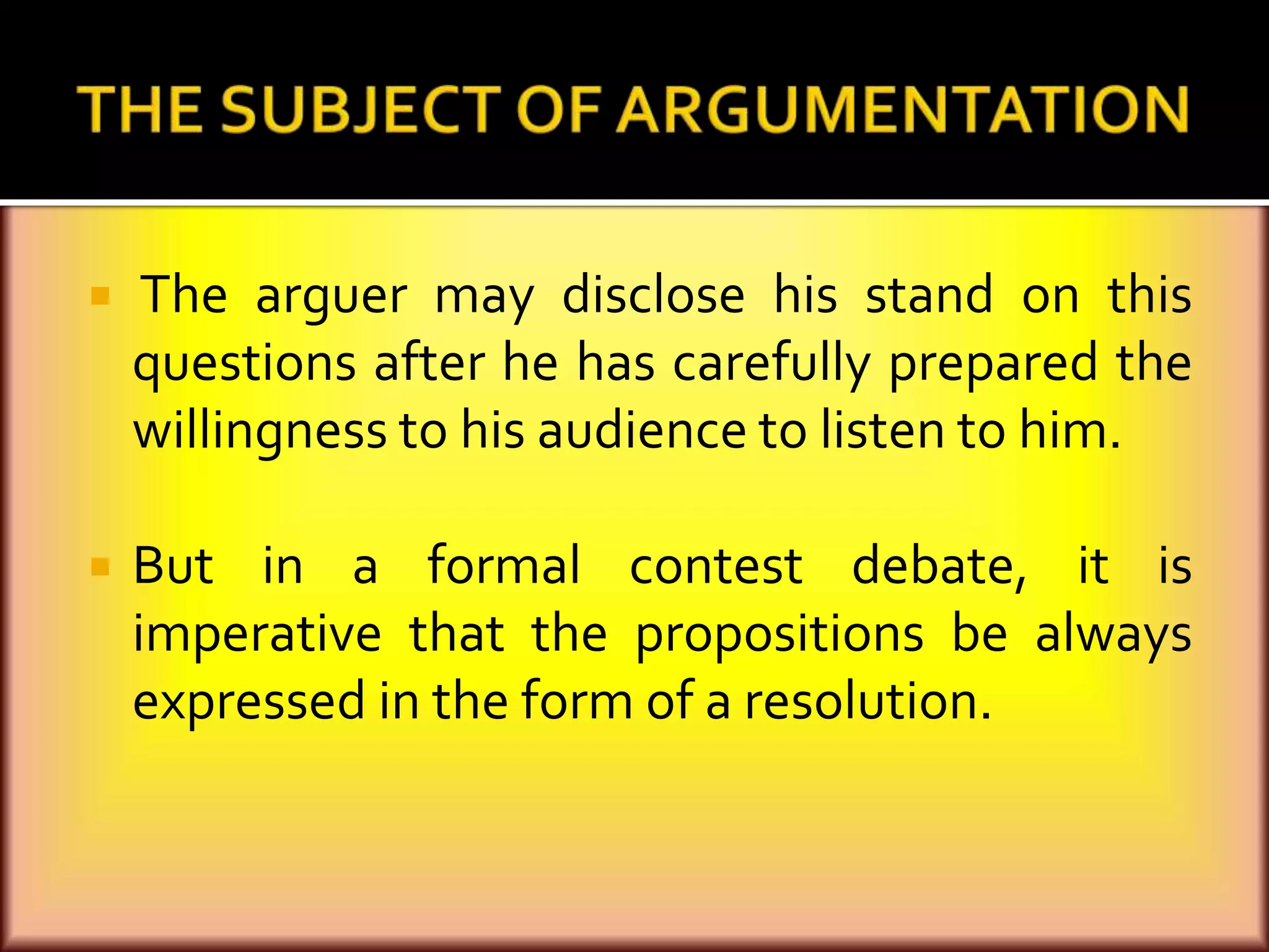 THE SUBJECT OF ARGUMENTATION: PROPOSITION | PPTX