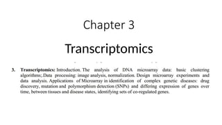 Transcriptomics(Microarray: Chip and Image Analysis).pptx