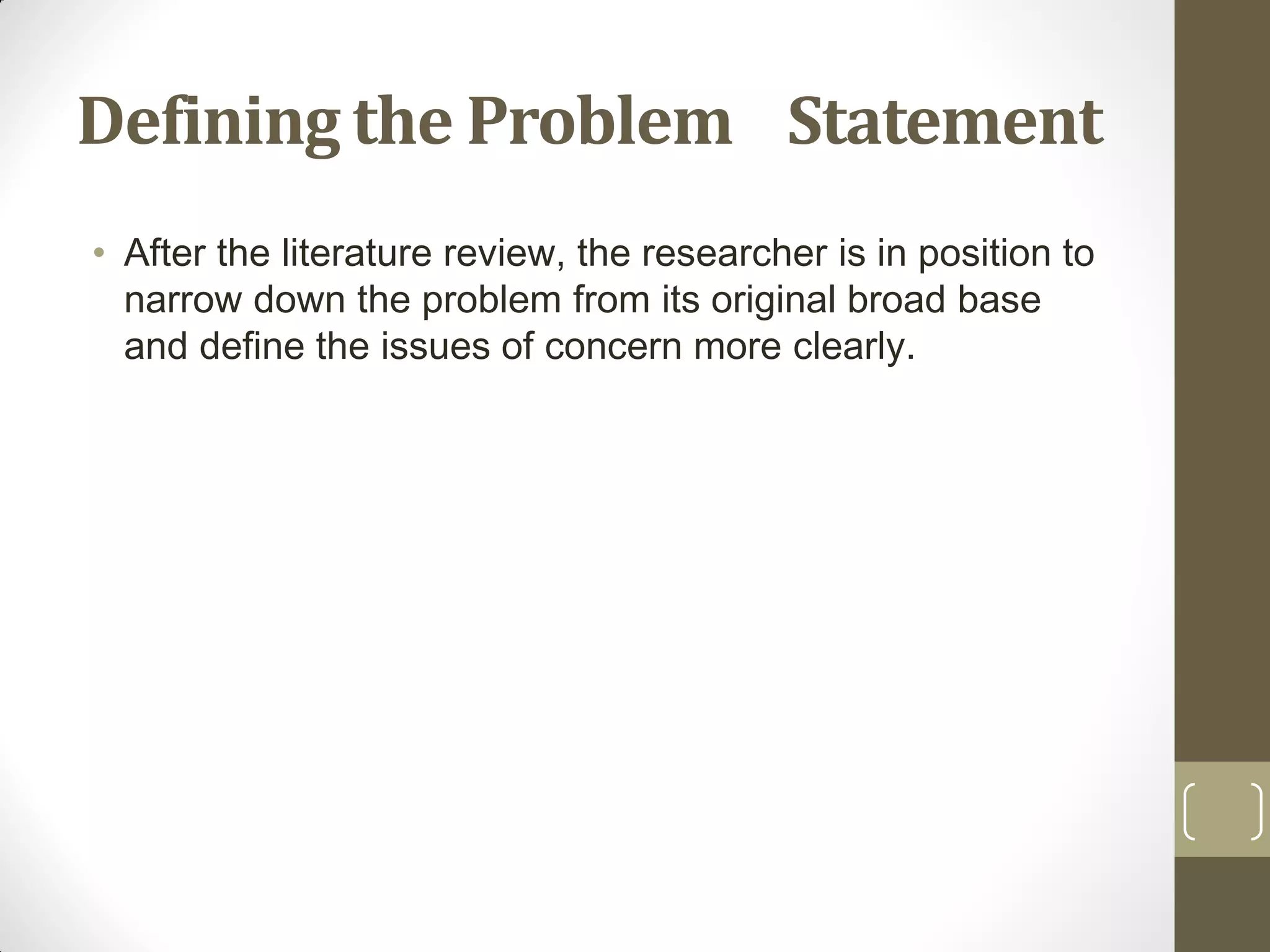 Chapter 3 The Research Process: The broad problem area and defining the ...