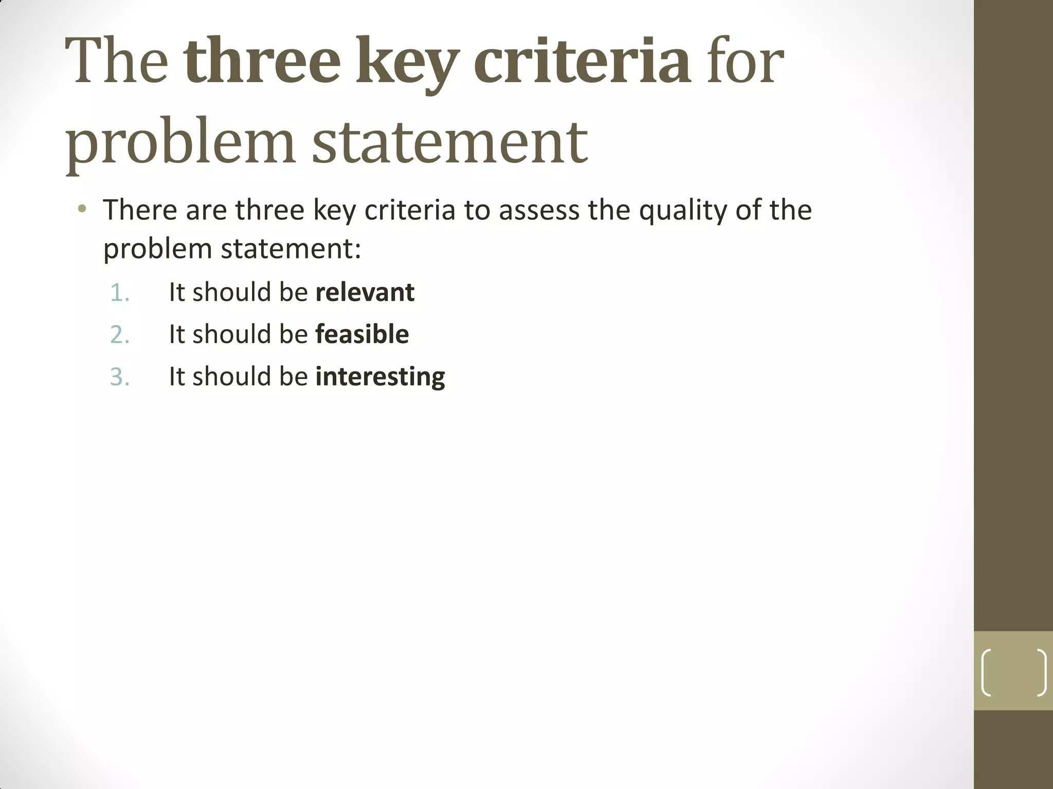 Chapter 3 The Research Process: The broad problem area and defining the ...