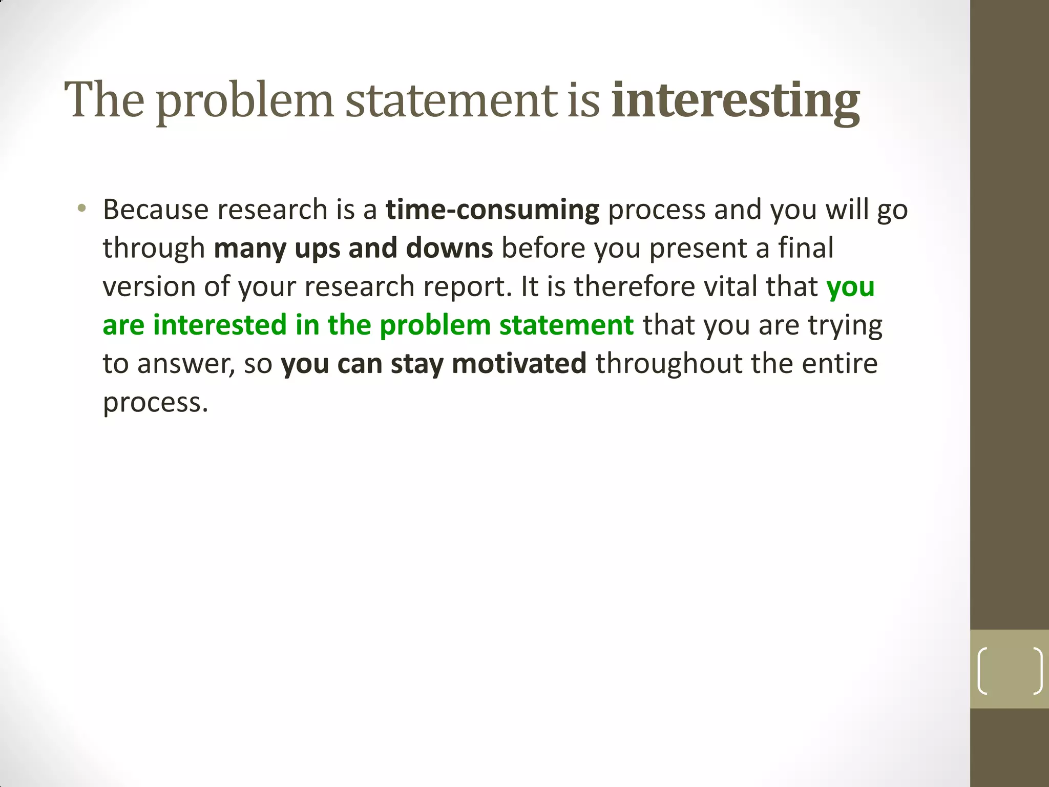 Chapter 3 The Research Process: The broad problem area and defining the ...