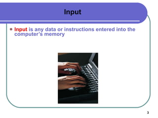 Chapter 3 input and output devices | PPT