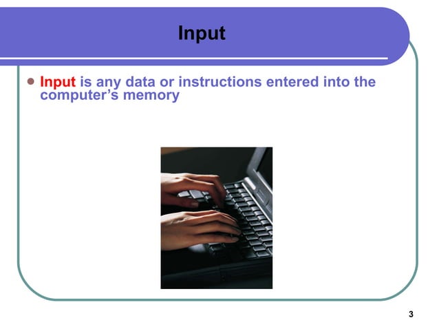 Chapter 3 input and output devices | PPT