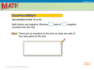 (7) Inquiry lab - Multiply Integers | PPT