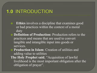 Chapter 3: Islamic Ethics in Production | PPTX