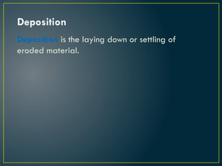 Chapter 3 Lesson 1 Erosion-Deposition Process Powerpoint Presentation ...