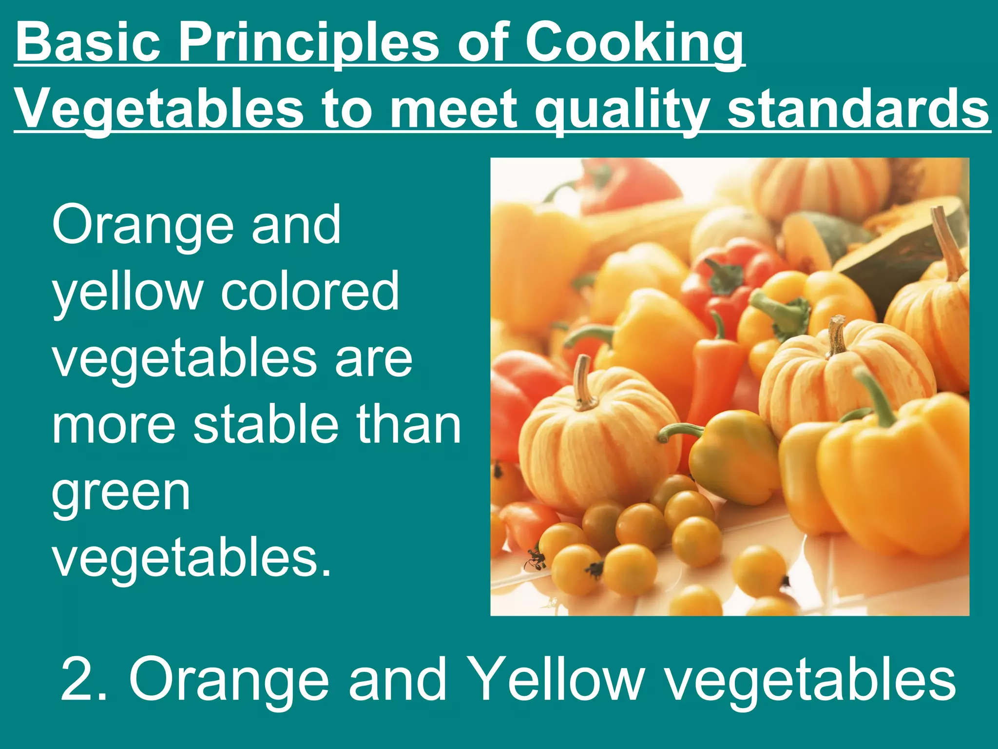 Chapter 3 lesson 2preparing vegetable dishes | PPT