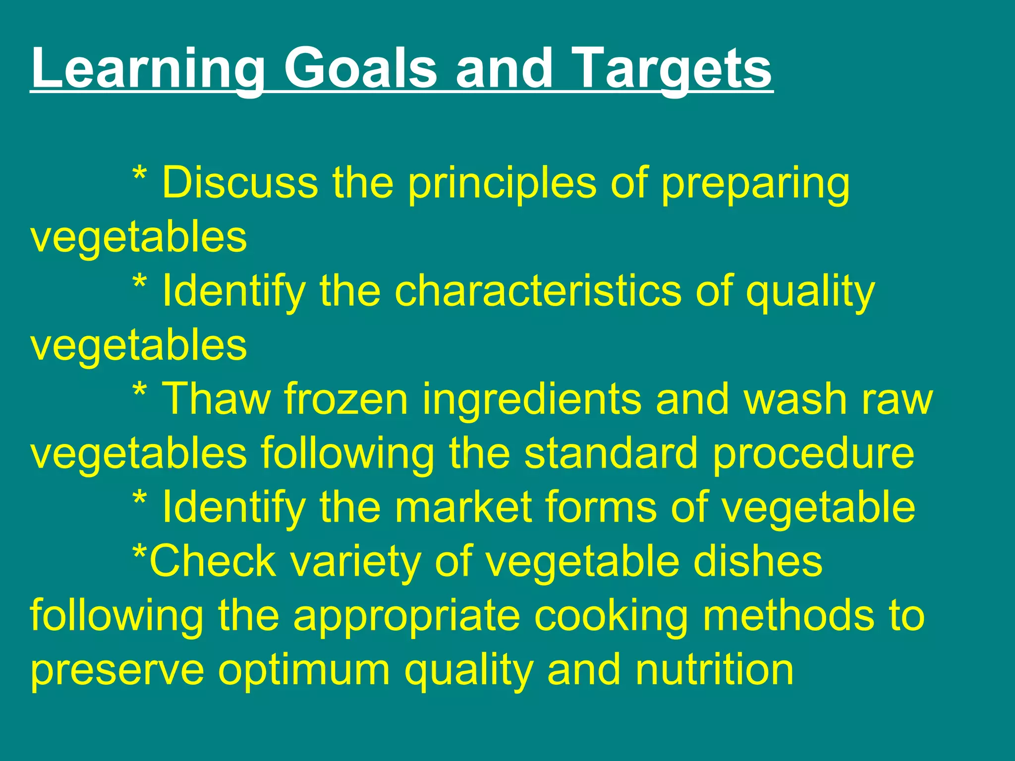Chapter 3 lesson 2preparing vegetable dishes | PPT