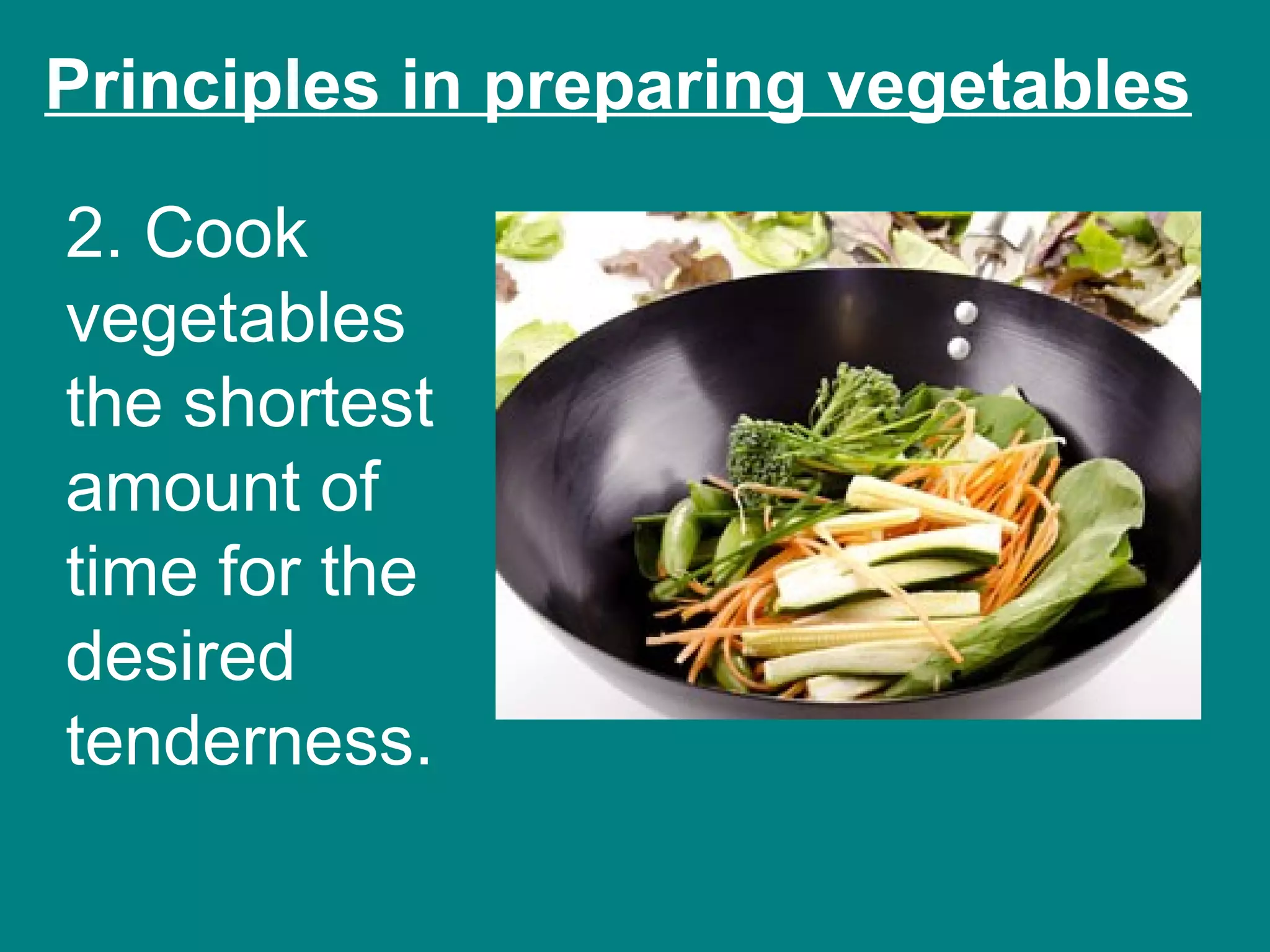 Chapter 3 lesson 2preparing vegetable dishes | PPT