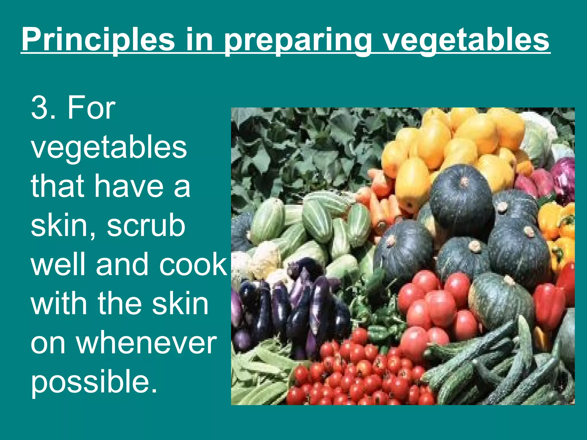 Chapter 3 lesson 2preparing vegetable dishes | PPT