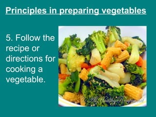 Chapter 3 lesson 2preparing vegetable dishes | PPT