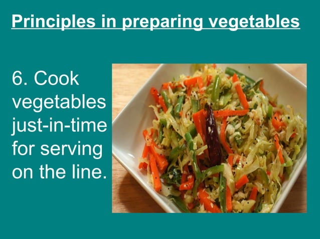 Chapter 3 lesson 2preparing vegetable dishes | PPT | Cooking | Food & Drink