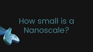 Chapter 3 _ Lesson 4, The Nano World.pdf