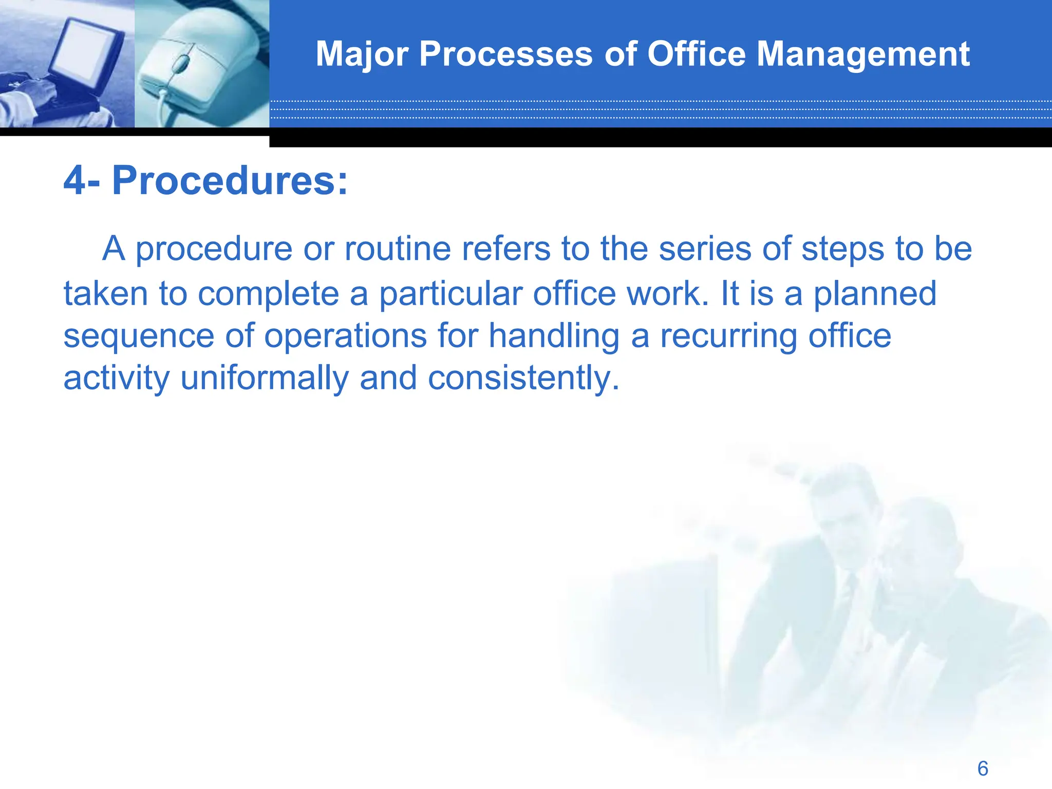 chapter3 Major Processes of Office Management.ppt
