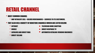 Chapter 3 multichannel retailing | PPTX