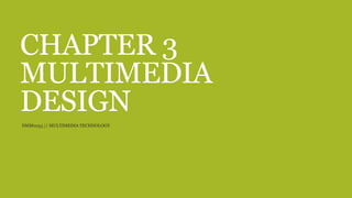 Chapter 3_Multimedia Design.pdf