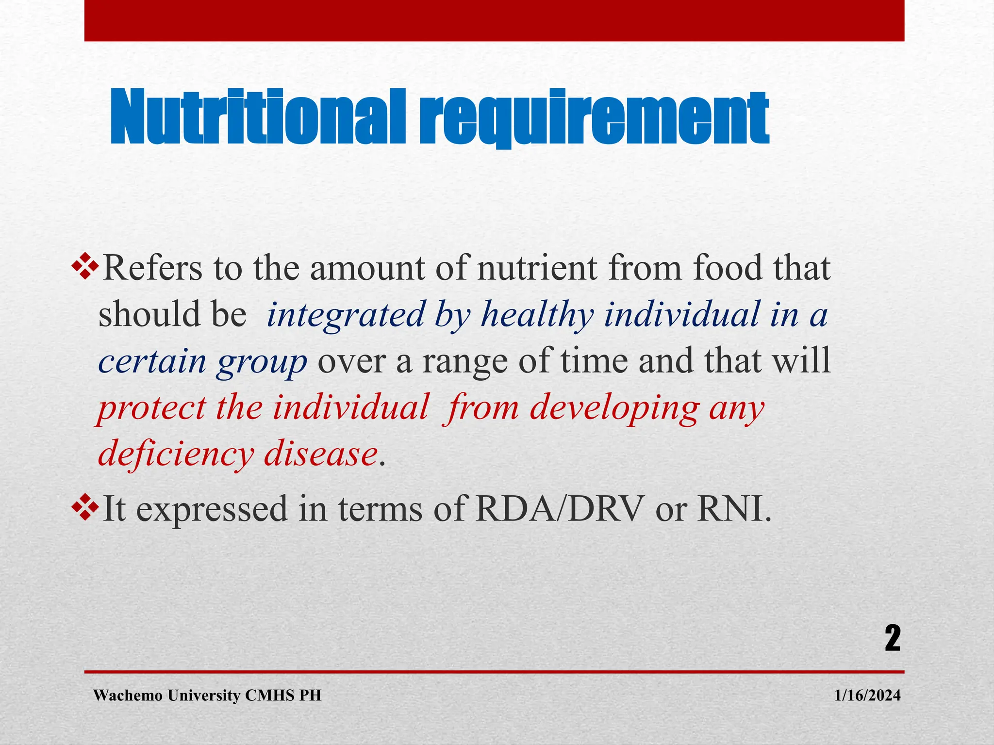 Nutritional requirement.pptx