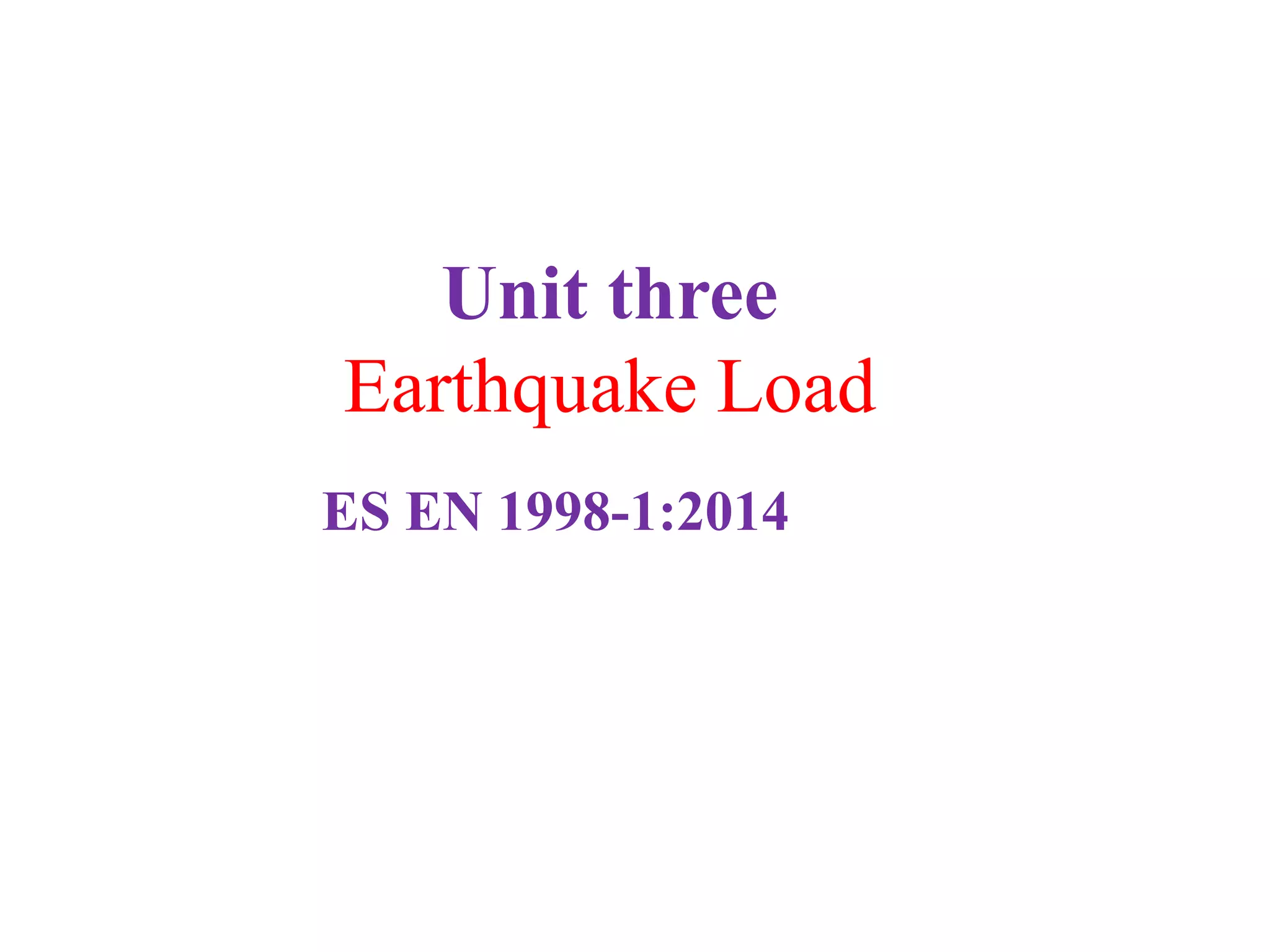 CHAPTER 3 (part 2) Earth Quake Load and procedure.pptx