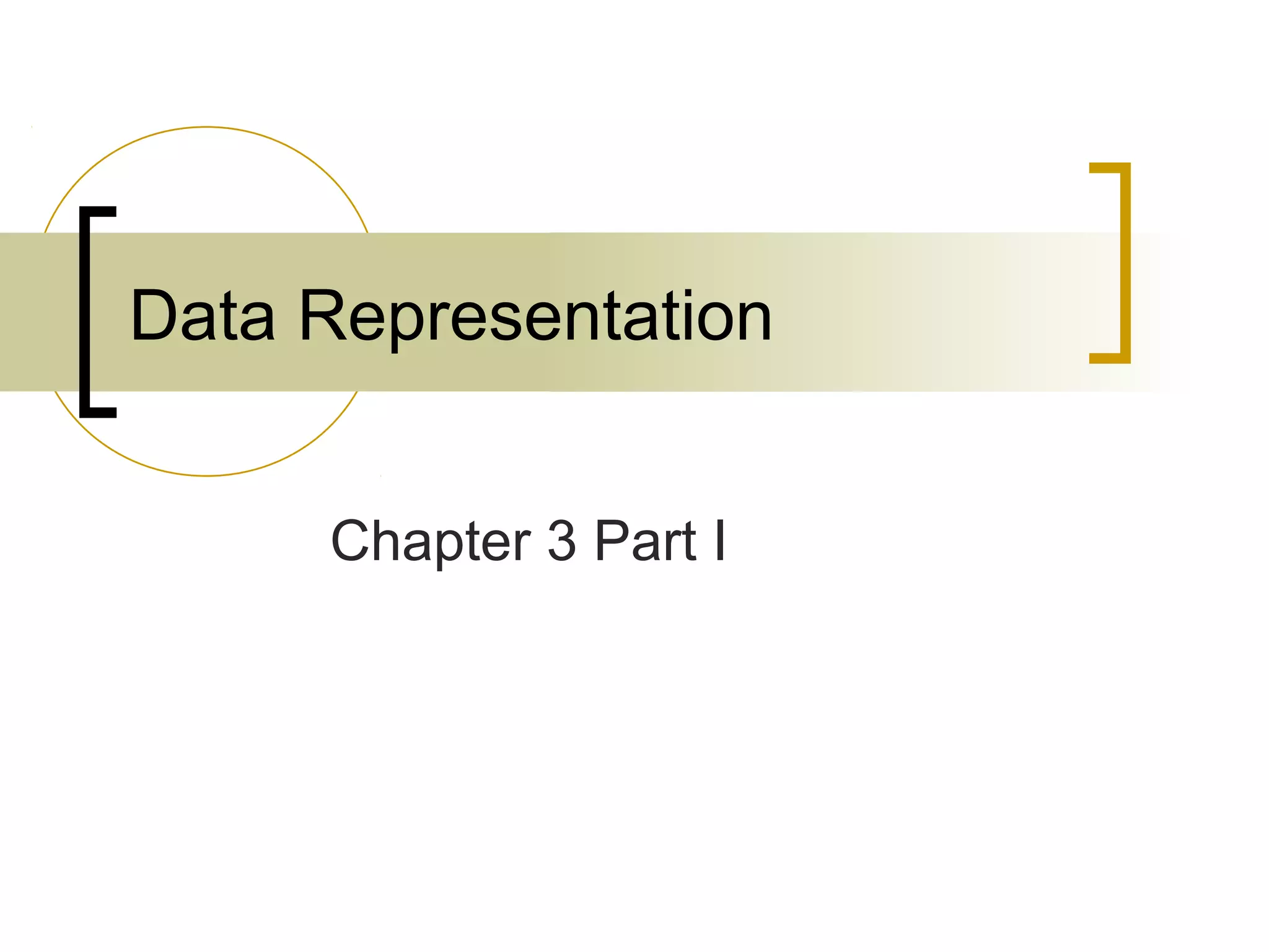 Chapter 3 part i data representation | PPT | Computing | Technology & Computing