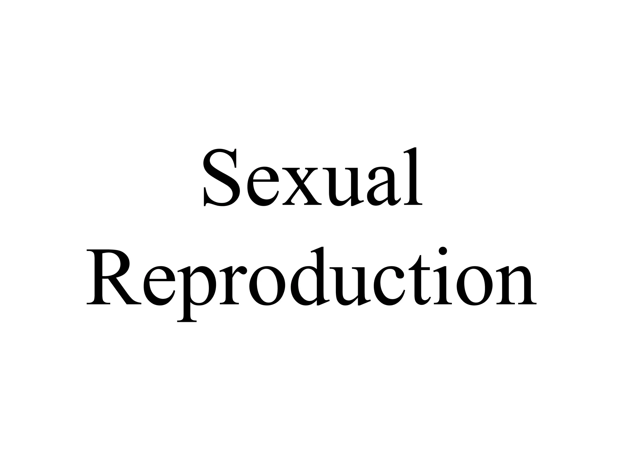 Chapter 3 : Perpetuation of Life | PPTX