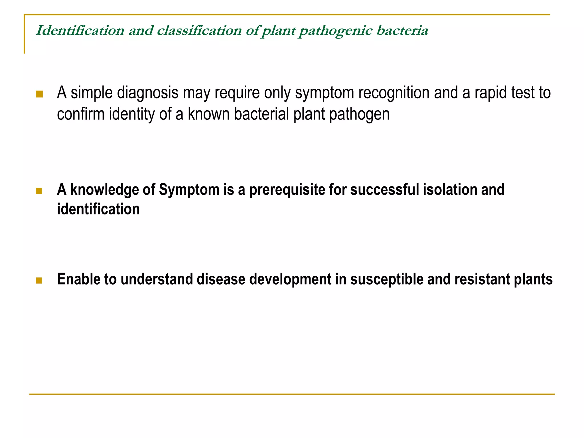 Chapter_ 3 Plant pathogenic Bacteria _identification and classification.ppt