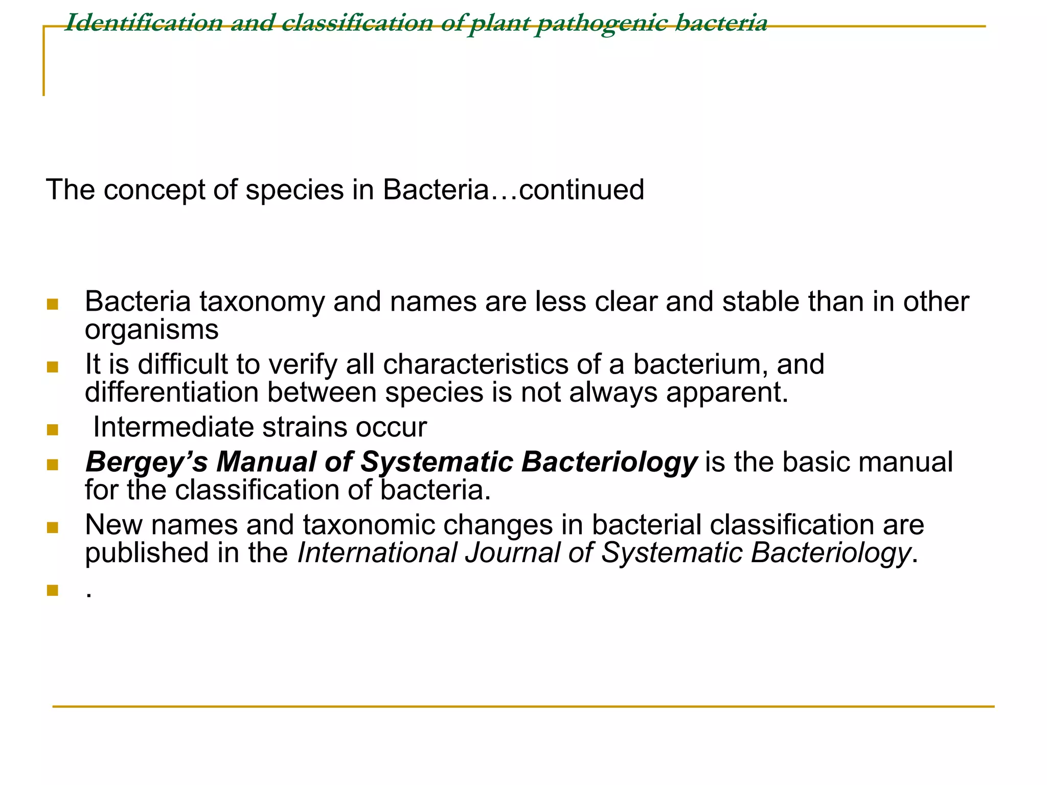 Chapter_ 3 Plant pathogenic Bacteria _identification and classification.ppt