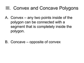 Chapter 2 Polygons - classification .ppt