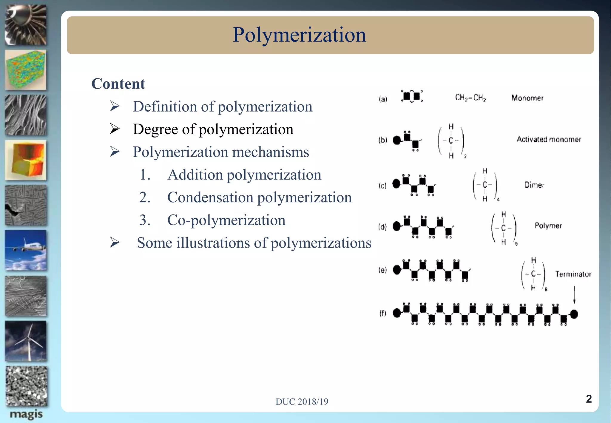 CHAPTER 3 POLYMERIZATION.ppt