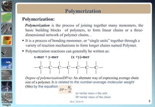 CHAPTER 3 POLYMERIZATION.ppt | Chemistry | Science