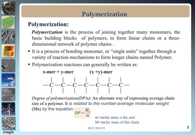 CHAPTER 3 POLYMERIZATION.ppt | Chemistry | Science