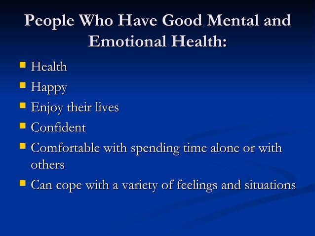 Chapter 3: Achieving Mental and Emotional Health | PPT