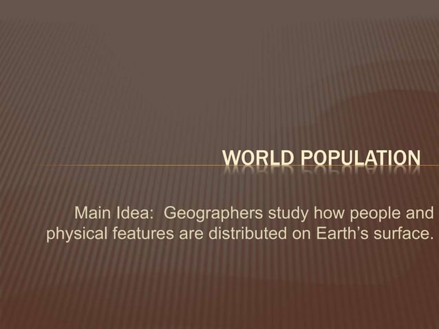 Chapter 3 powerpoint- Human Geography | PPTX