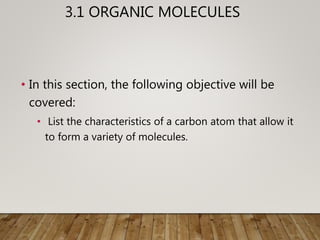 Chapter 3 The Organic Molecules of Life | PPTX