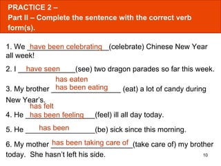 Chapter 3 present perfect progressive tenses | PPS