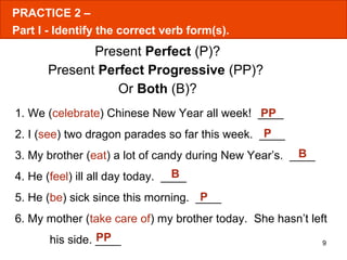 Chapter 3 present perfect progressive tenses | PPS