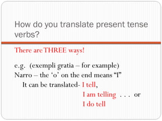 Chapter 3 Present Tense Verbs | PPT