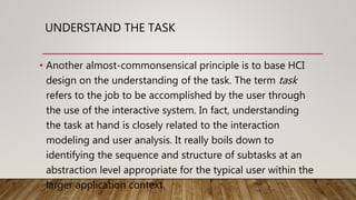 Chapter 3 principles of hci | PPTX