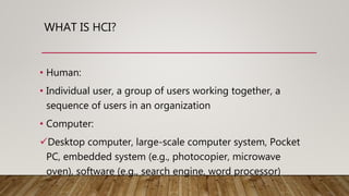 Chapter 3 principles of hci | PPTX