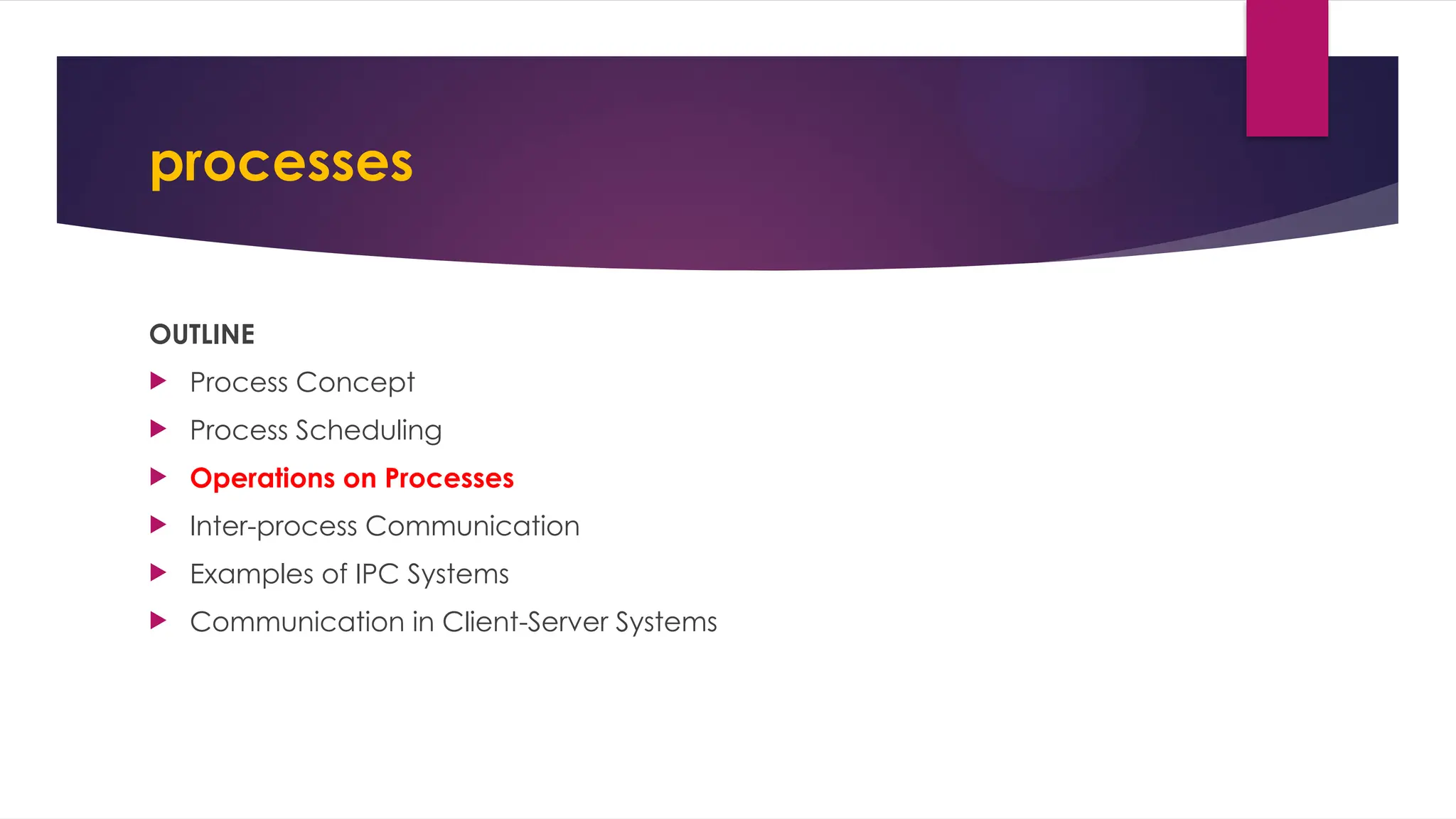 Chapter3_ProcessConcept-Operation_on_Processes.pptx