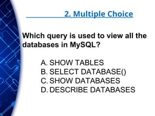 Chapter 3 Quiz - RELATED TO INTRODUCTION TO Y SQL .pptx