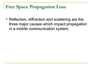 Chapter 3 Radio Propagation Large Scale Effects.ppt