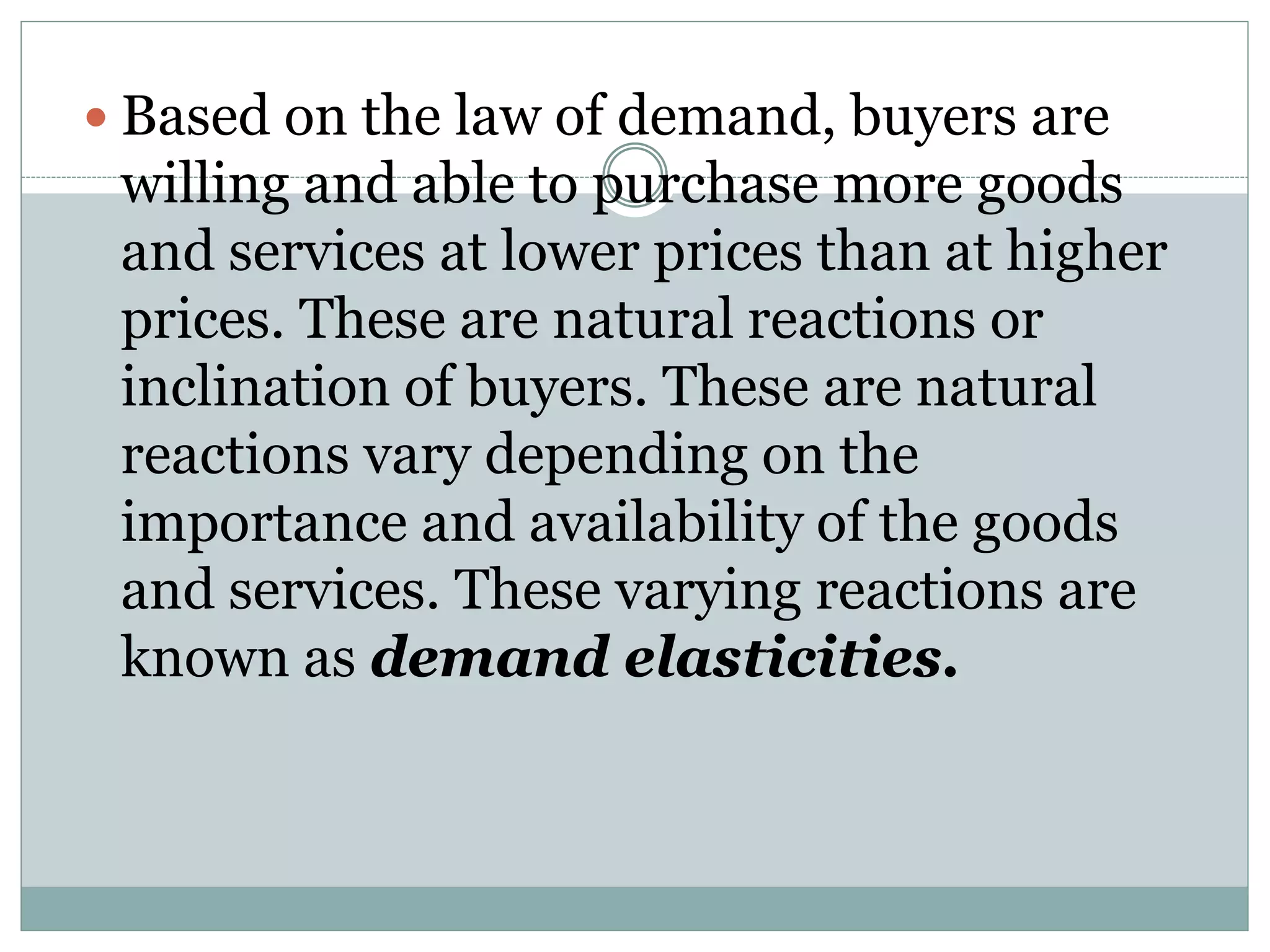 ELASTICITY AND CONSUMER BEHAVIOR | PPTX