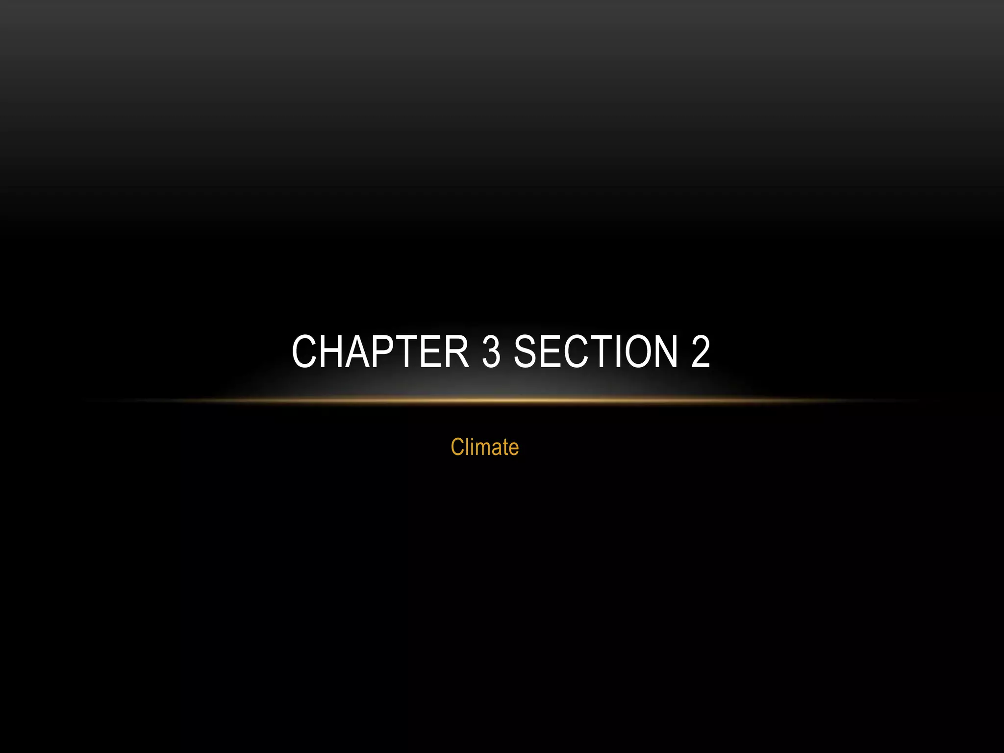 Chapter 3 section 2 powerpoint | PPTX