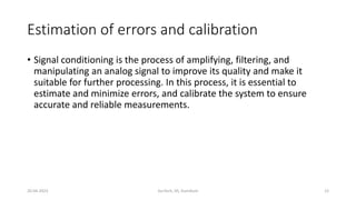 Signal Conditioning.pptx | Digital Audio | Computer Software and Applications