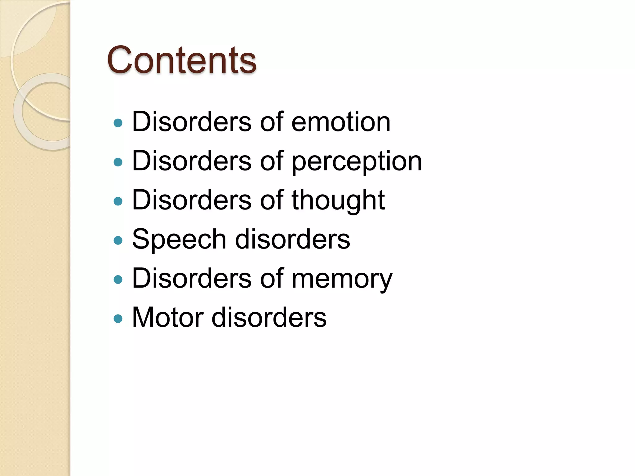 CHAPTER 3 SIGNS AND SYMPTOMS OF PSYCHIATRIC ILLNESS.ppt | Brain and ...