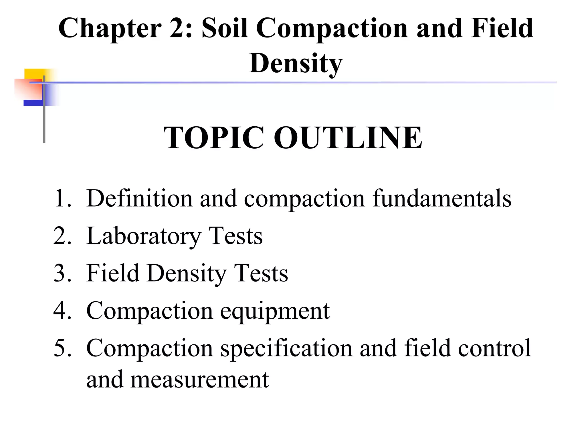 Chapter 3 soil compaction and field density | PDF