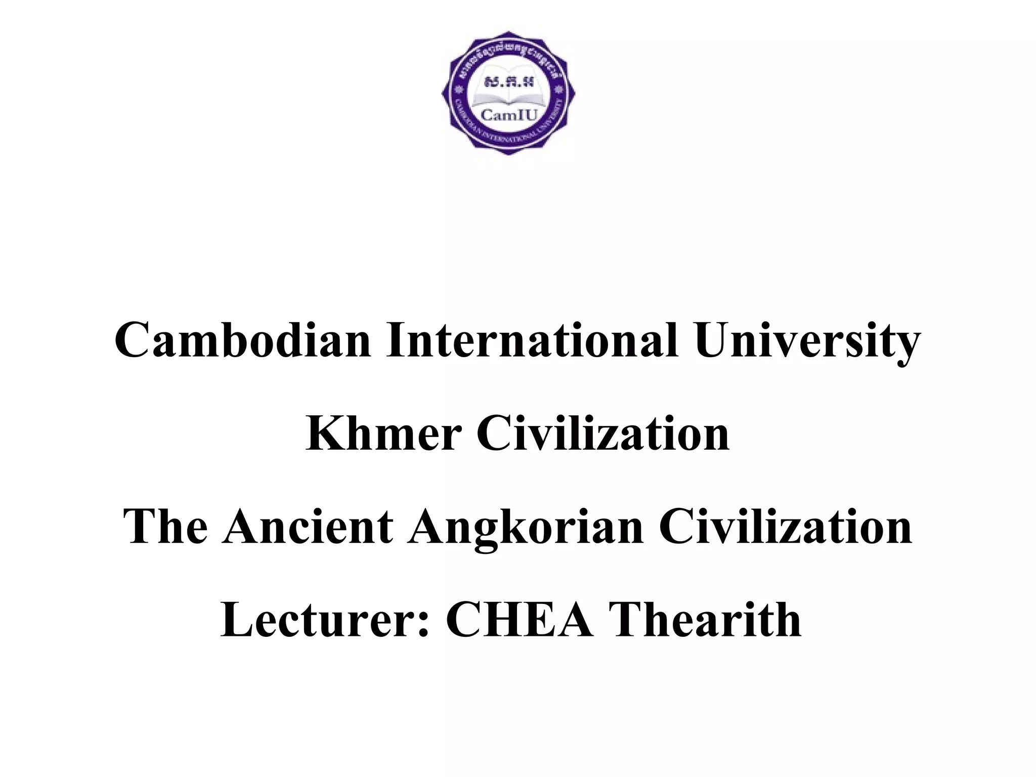 Chapter 3 The Ancient Angkor | PPT