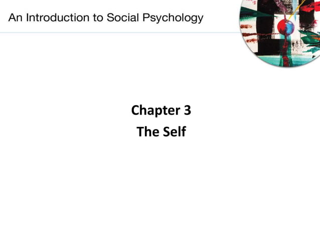 Chapter 3 The Self | PPTX