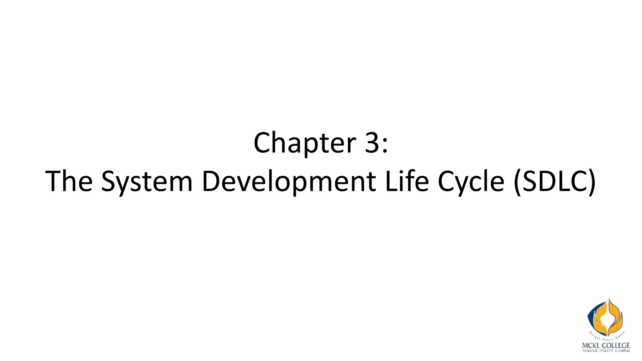 Chapter 3 The System Development Life Cycle (SDLC).pptx
