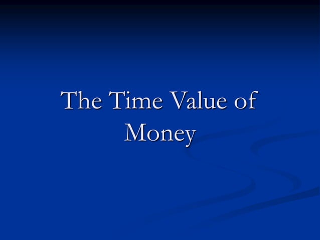 CHAPTER_3_TIME_VALUE_OF_MONEY.ppt